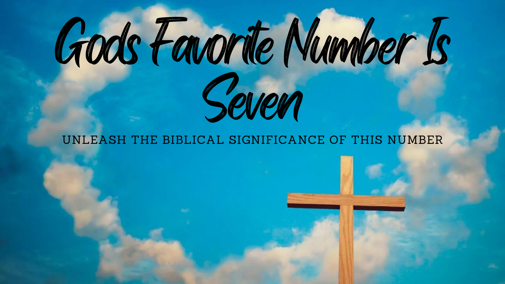 Why are 7 gods' favorite number? - Gek Buzz